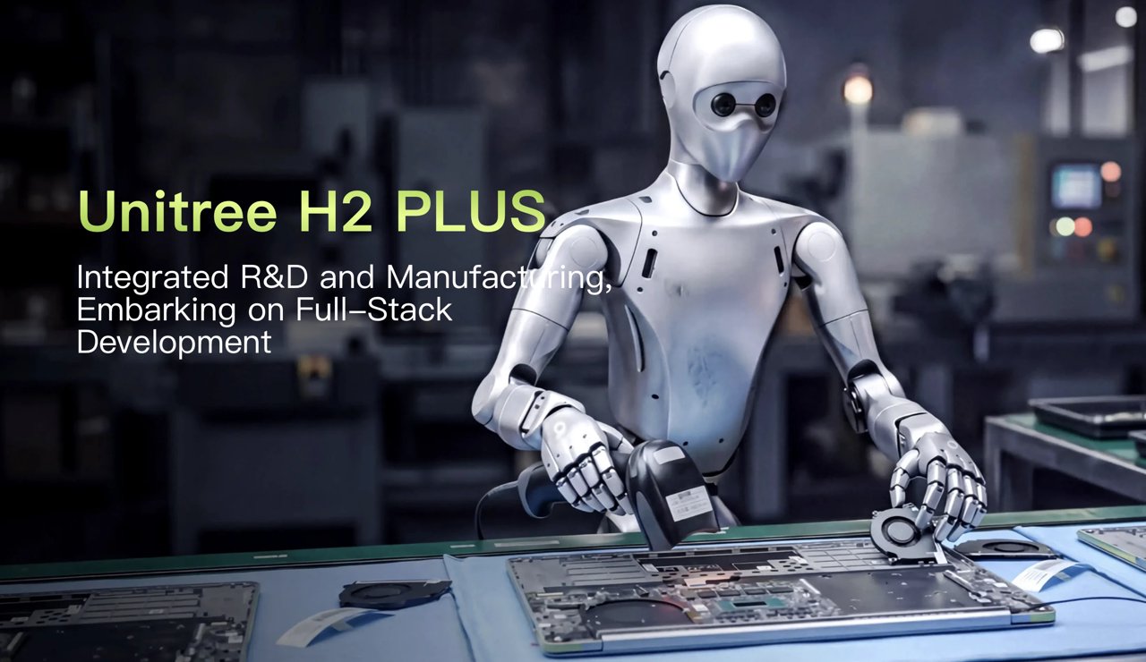 Unitree's H2 Plus Humanoid Gets a Brain Transplant